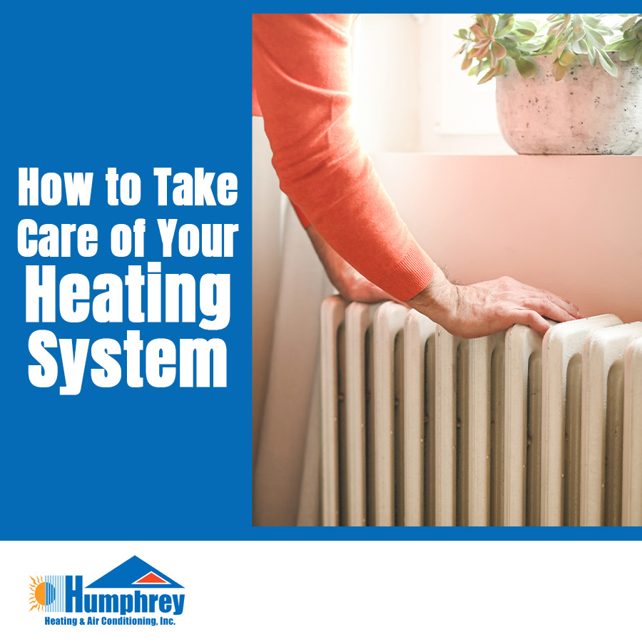 How to Take Care of Your Heating System [infographic] | Humphrey ...